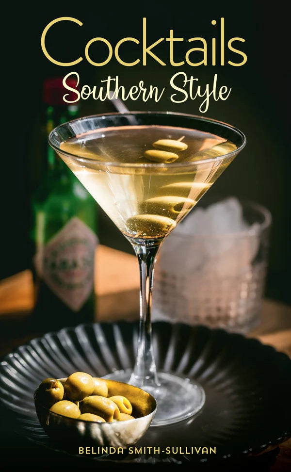 Southern Style Cocktails Book – Outside and In